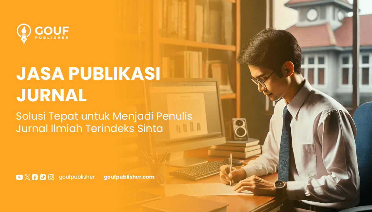 Jasa Publikasi Jurnal Solusi Tepat untuk Menjadi Penulis Jurnal Ilmiah ...